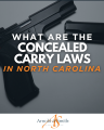 What are the Concealed Carry Laws in North Carolina? — Charlotte Criminal Lawyer Blog — February ...